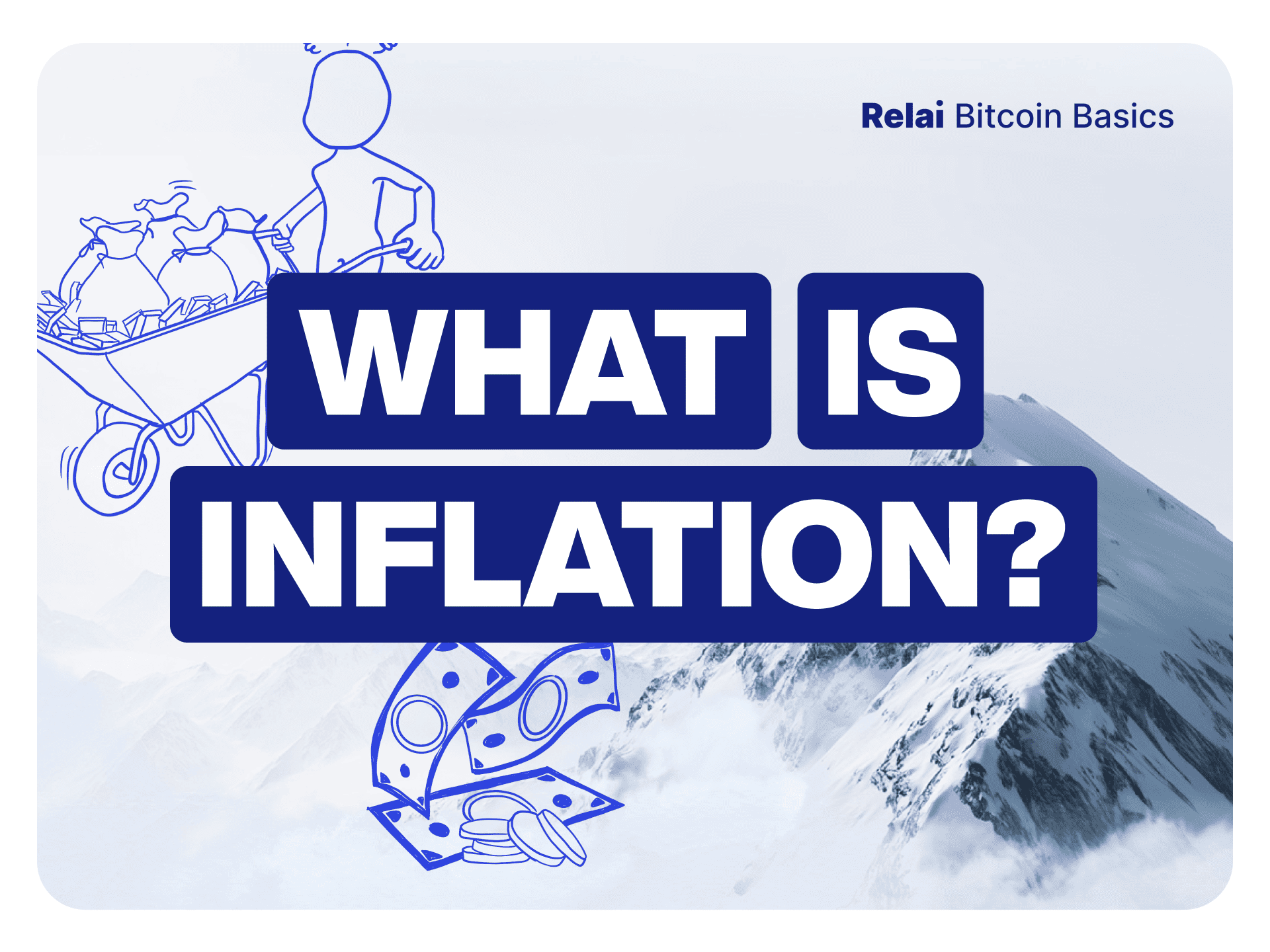 What is Inflation? – Relai