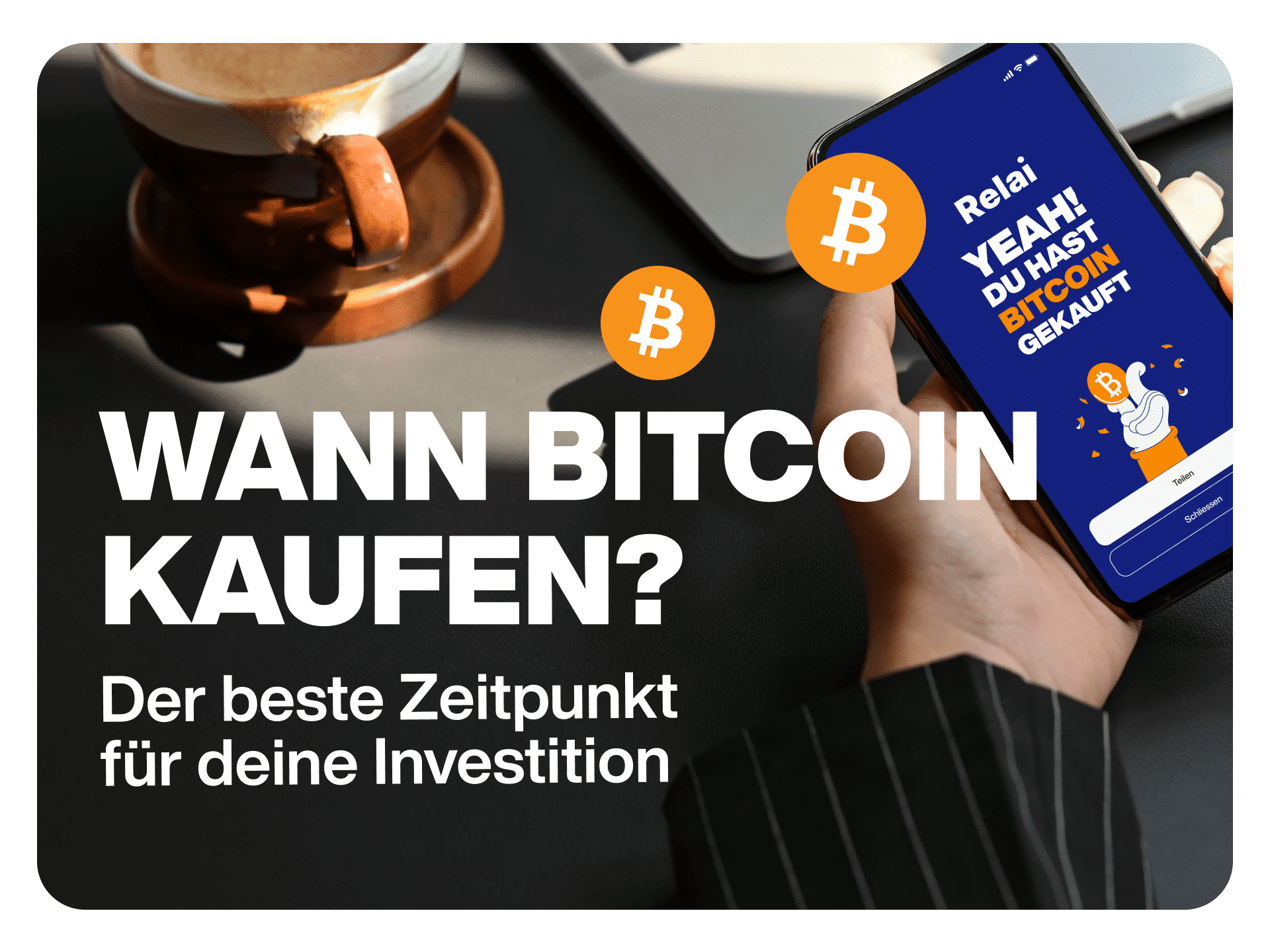 Wann Bitcoin kaufen? Der beste Zeitpunkt für deine Investition – Relai